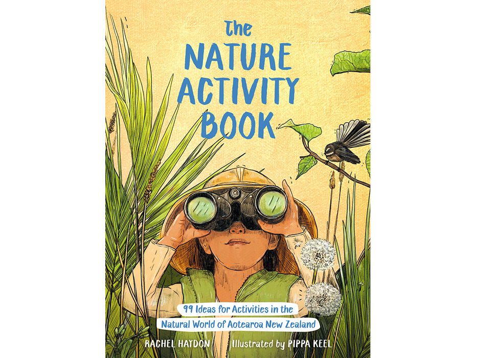 The Nature Activity Book: 99 Ideas for Activities in the Natural World ...
