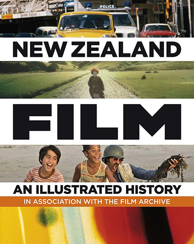 New Zealand Film: An Illustrated History | Te Papa